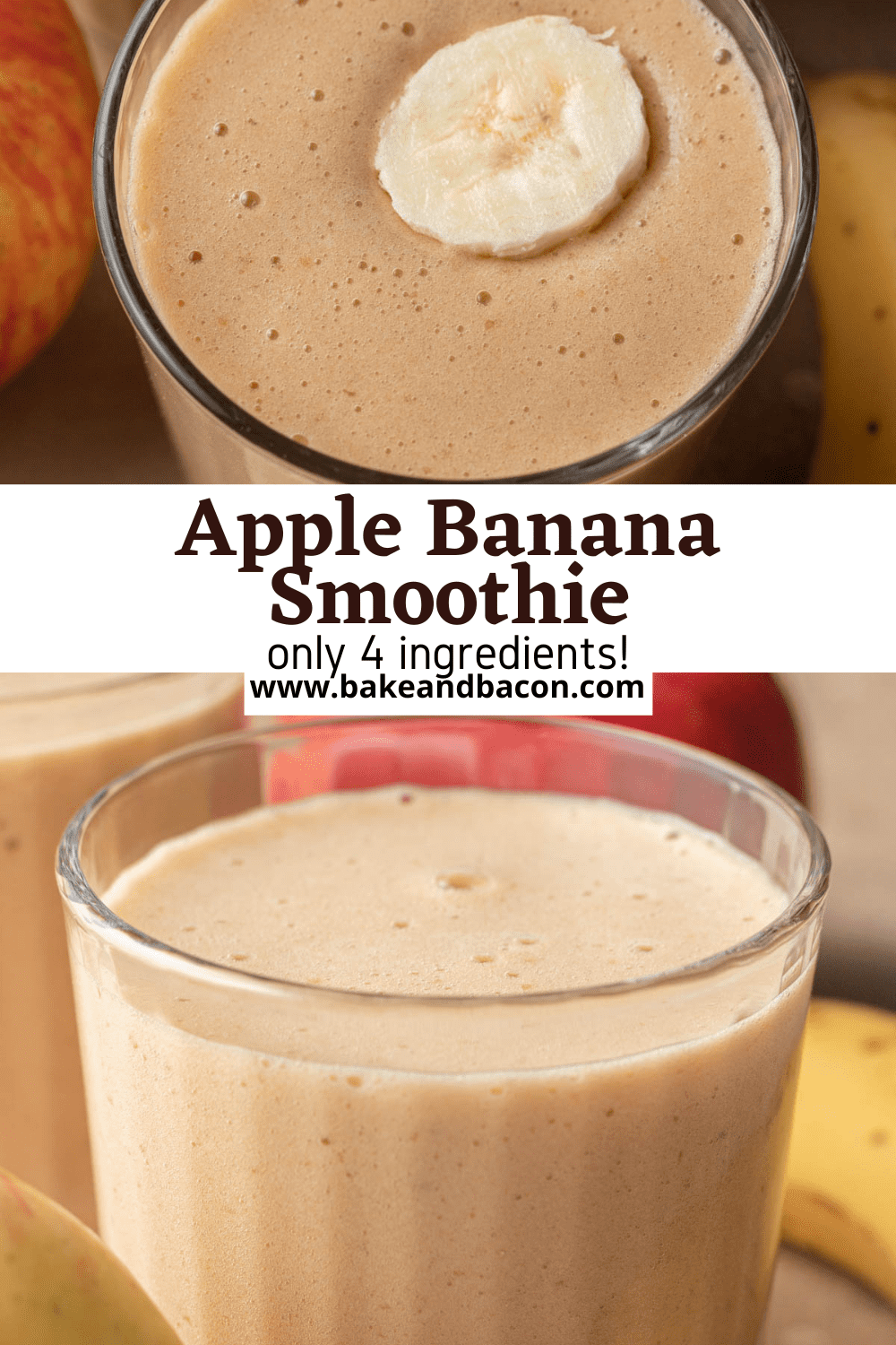 Apple Banana Smoothie - Bake & Bacon