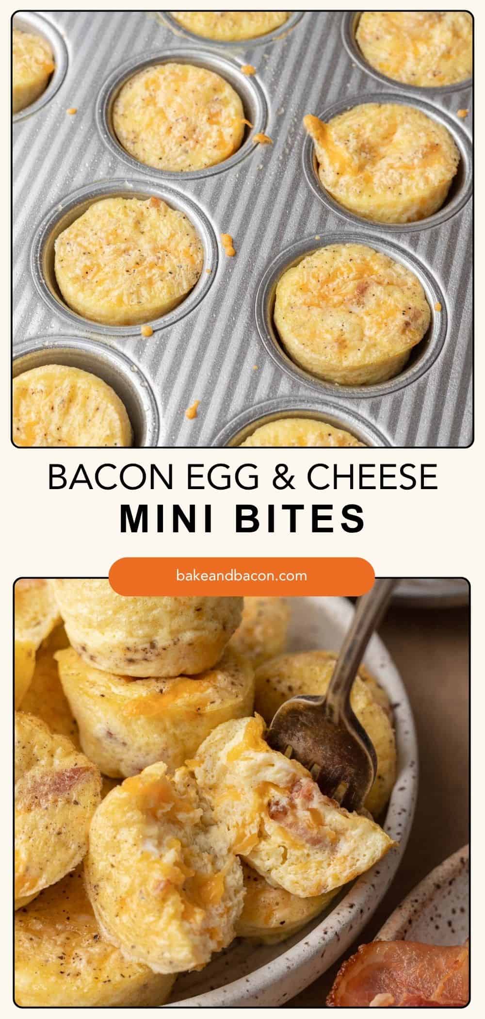 4 Ingredient Mini Bacon Egg and Cheese Bites - Bake & Bacon
